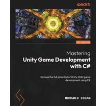 Mastering Unity 2D Game Development (Paperback) - Walmart.com