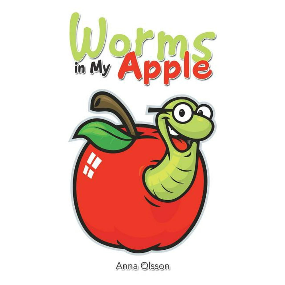 Worms in My Apple (Paperback) - Walmart.com - Walmart.com