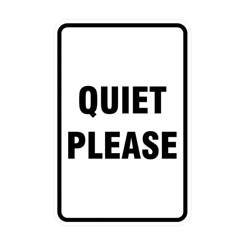 Quiet Please Sign