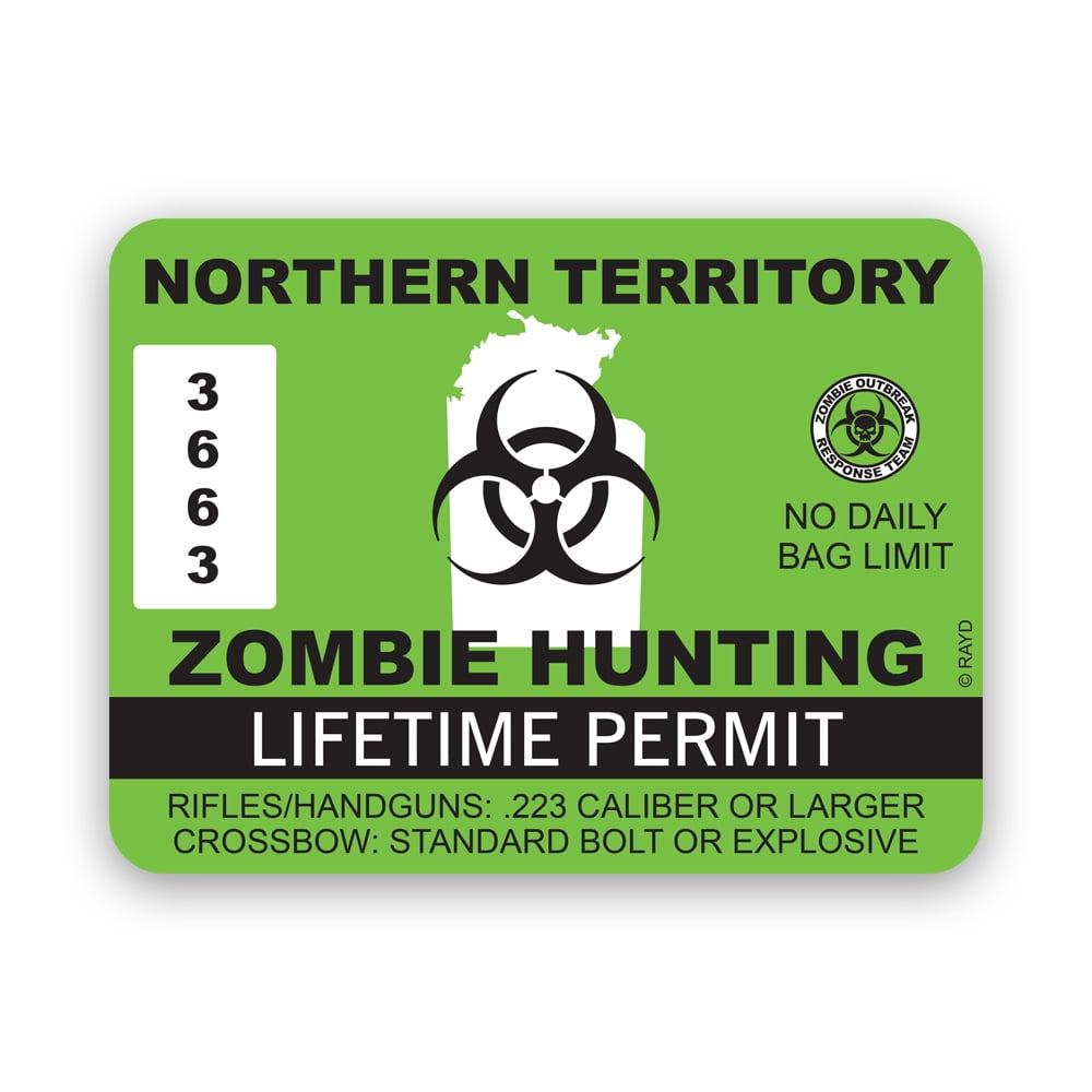 Northern Territory Zombie Hunting Permit Sticker Decal - Self Adhesive ...