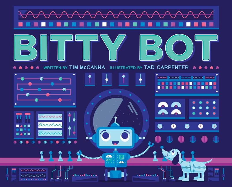 Bitty Bot: Bitty Bot (Hardcover) - Walmart.com