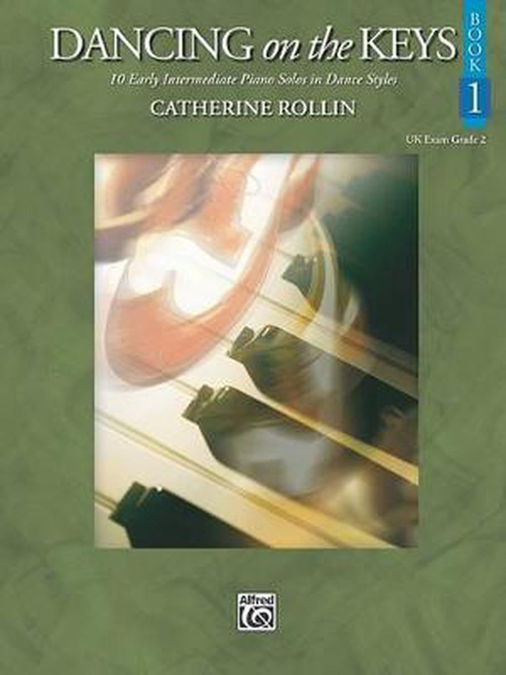 Dancing on the Keys, Bk 1 : 10 Early Intermediate Piano Solos in Dance ...