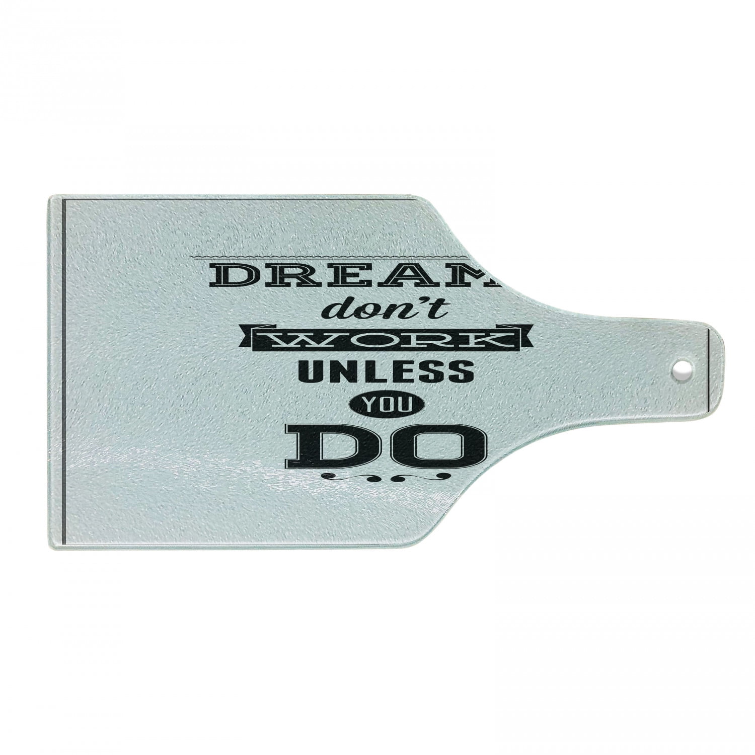 Wording Cutting Board, Dreams Don`t Work Unless You Do Old Fashioned ...