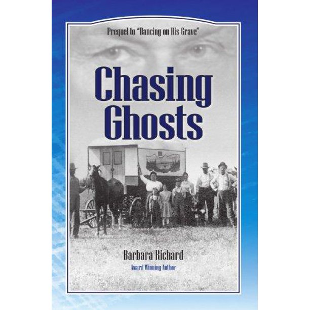 Chasing Ghosts : A Work of Historical Fiction Based on True Events and Real People - Walmart.com ...