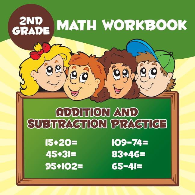 2nd Grade Math Workbook : Addition & Subtraction Practice (Paperback ...