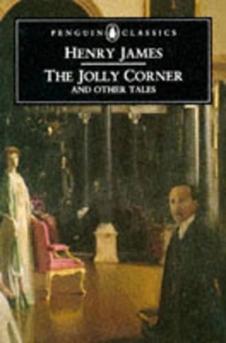 Pre-Owned The Jolly Corner And Other Tales: The Third Person;the Broken ...