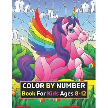 Color By Number Book For Kids Ages 8-12 : 50 Unique Color By Number ...