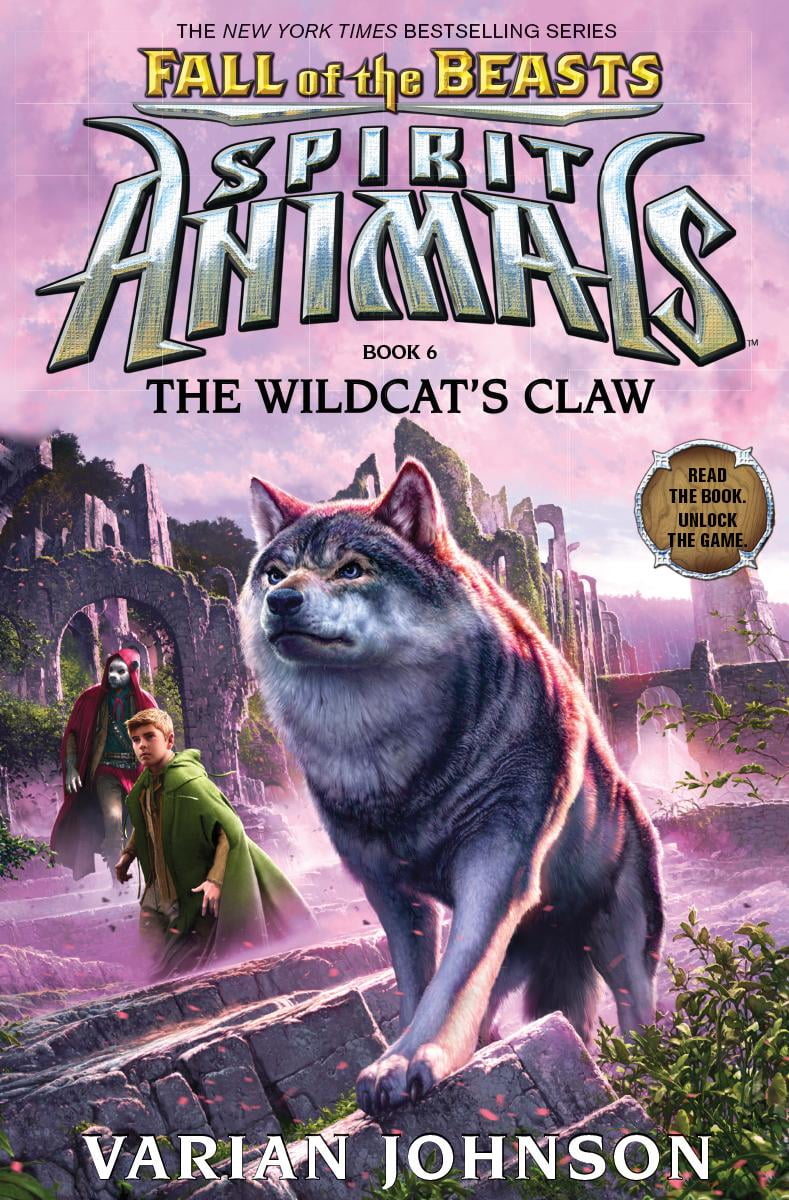Spirit Animals: Fall of the Beasts: The Wildcat's Claw (Hardcover ...