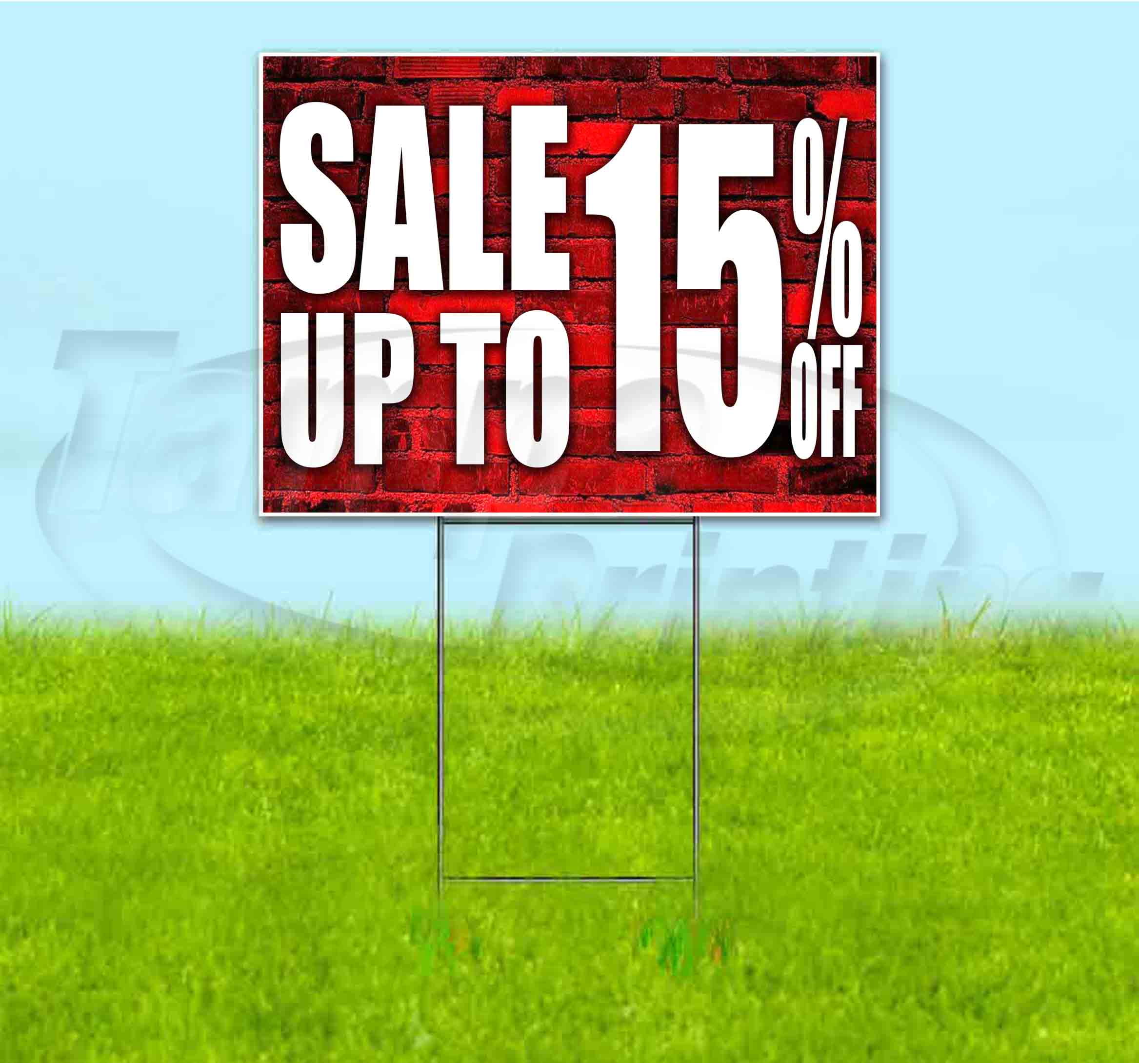 Sale Up To 15% Off (18" x 24") Yard Sign, Includes Metal Step Stake ...