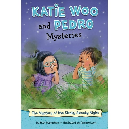 Misterios Con Katie Woo Y Pedro (Katie W El Misterio de la Noche ...