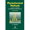 Phytochemical Methods a Guide to Modern Techniques of Plant Analysis ...