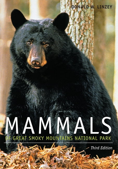 Mammals of Great Smoky Mountains National Park (Edition 3) (Paperback) - Walmart.com
