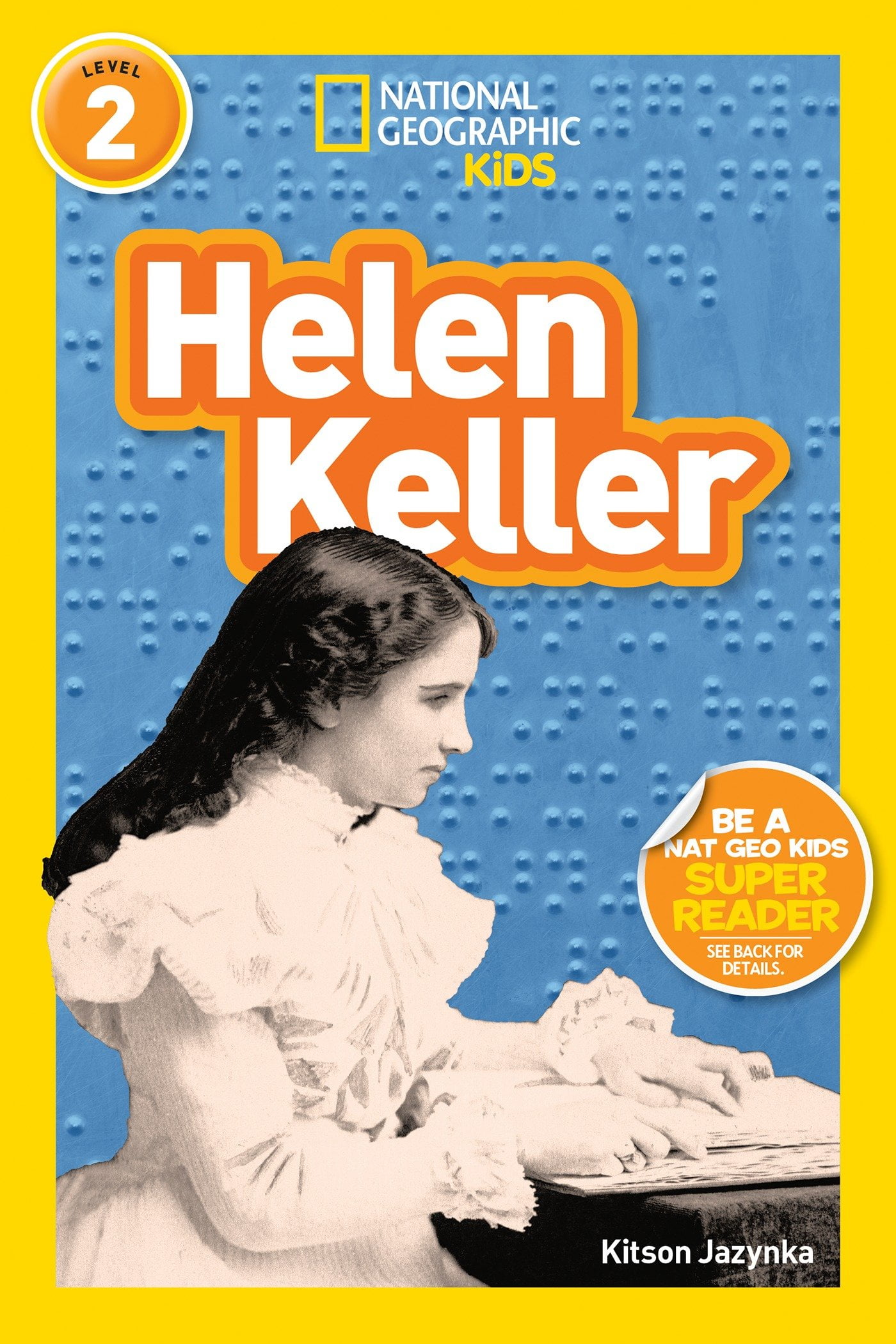 National Geographic Readers: Helen Keller (Level 2) - Walmart.com ...
