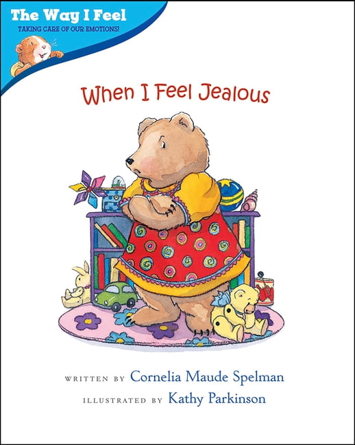 Way I Feel Books: When I Feel Jealous (Paperback) - Walmart.com