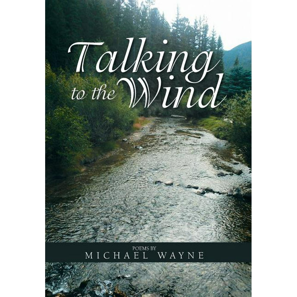 Talking to the Wind (Hardcover) - Walmart.com - Walmart.com