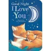 Danielle McLean: Good Night, I Love You (Board Book) - Walmart.com
