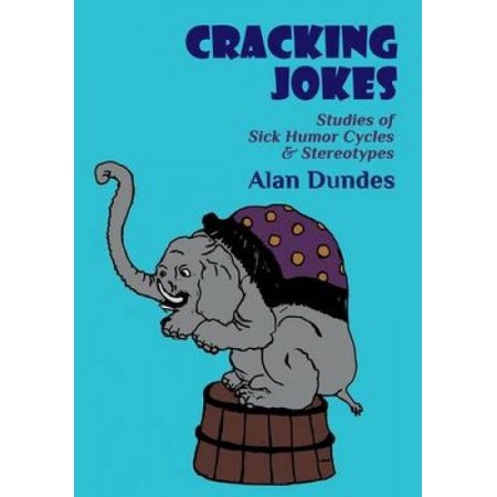 Cracking Jokes: Studies of Sick Humor Cycles & Stereotypes | Walmart Canada
