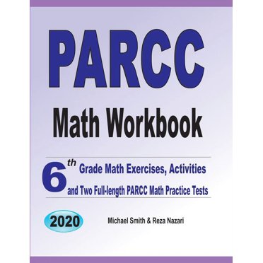 SBAC Math Workbook: 6th Grade Math Exercises, Activities, and Two Full ...