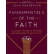 Fundamentals of the Faith : 13 Lessons to Grow in the Grace and ...