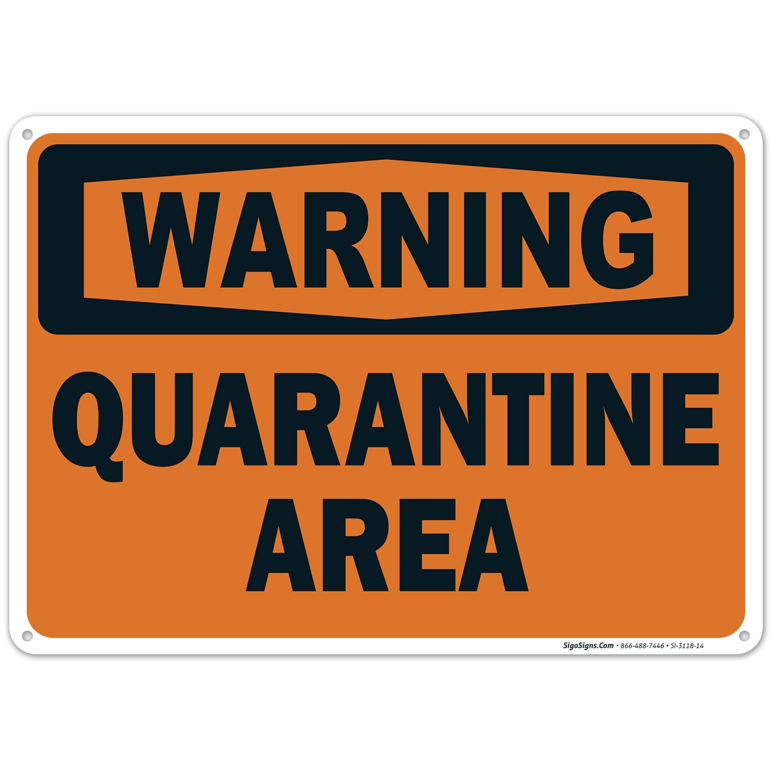Warning Quarantine Area Sign, 10x14 Aluminum - Walmart.com