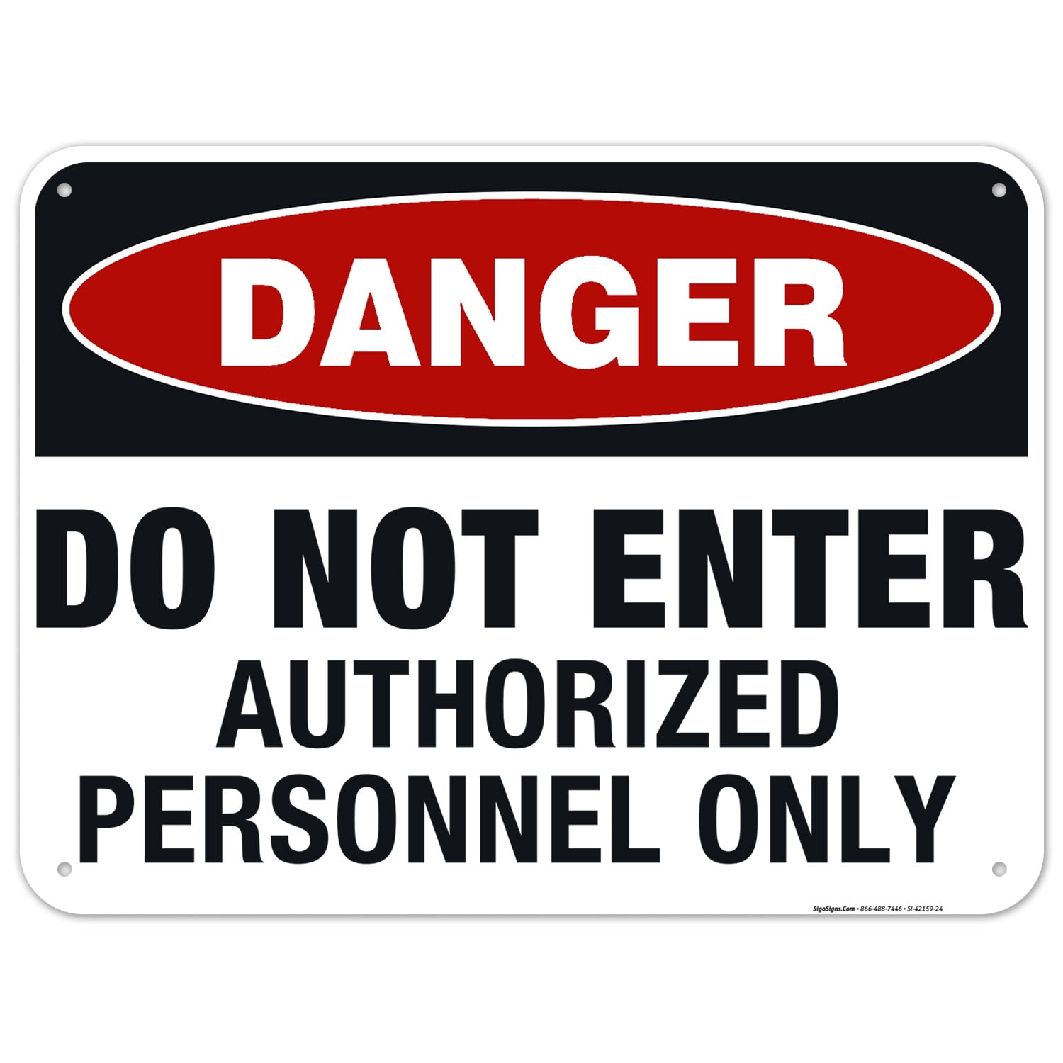 Danger Do Not Enter Authorized Personnel Only Sign, - Walmart.com