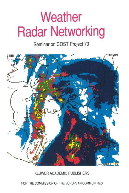 Weather Radar Networking : Seminar on Cost Project 73 (Paperback ...