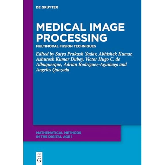 Pre-Owned Mathematical Methods in the Digital Age Medical Image ...