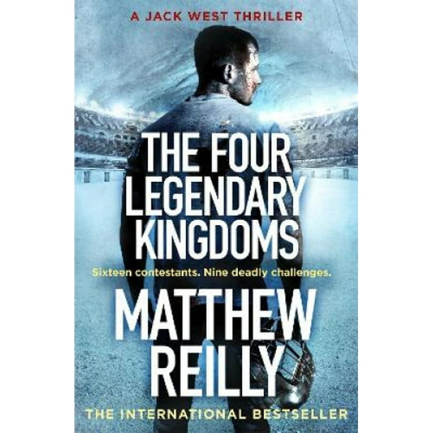 The Four Legendary Kingdoms: From the creator of No.1 Netflix thriller INTERCEPTOR (Jack West ...