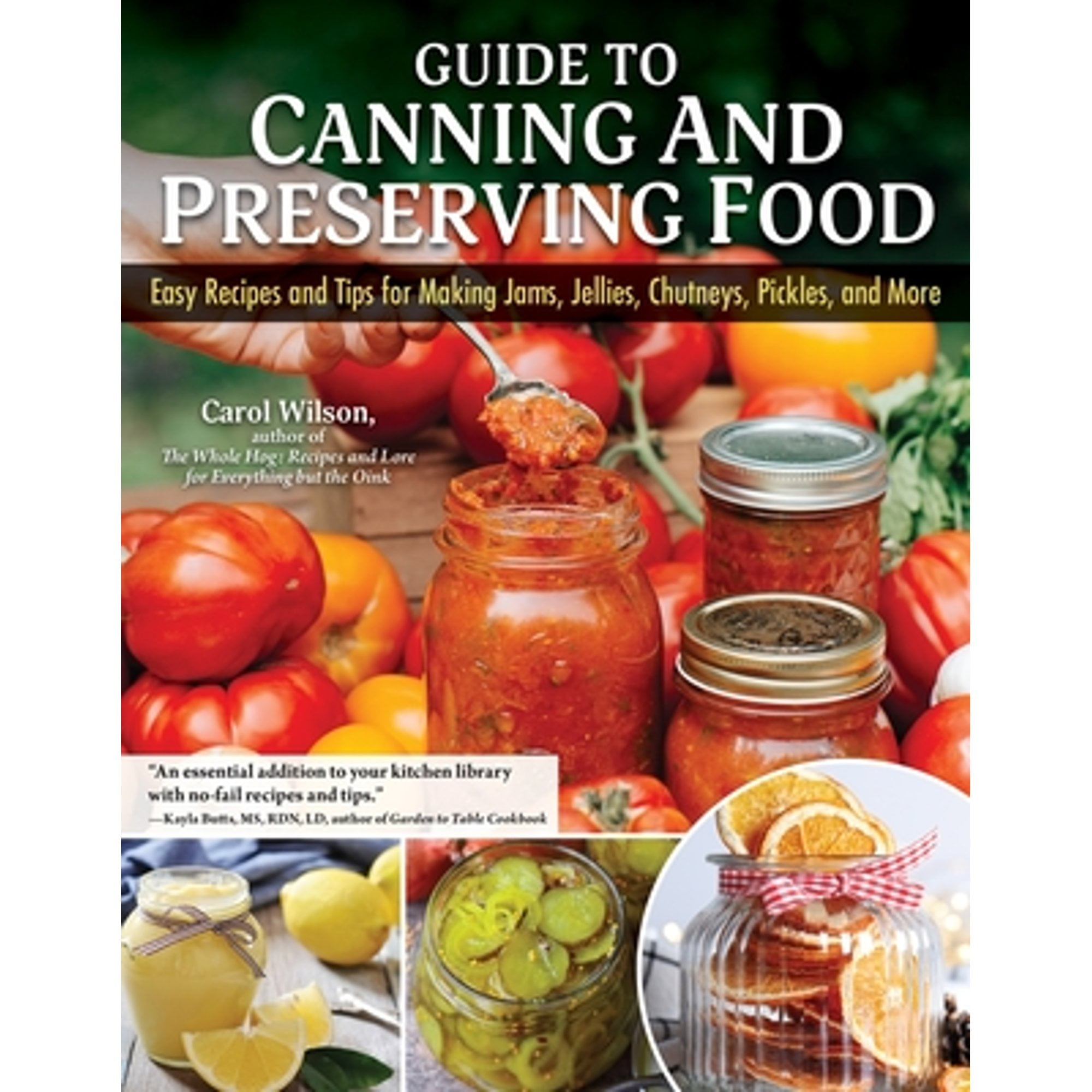 Pre-Owned Guide to Preserving Food: Easy Recipes and Tips for Canning ...