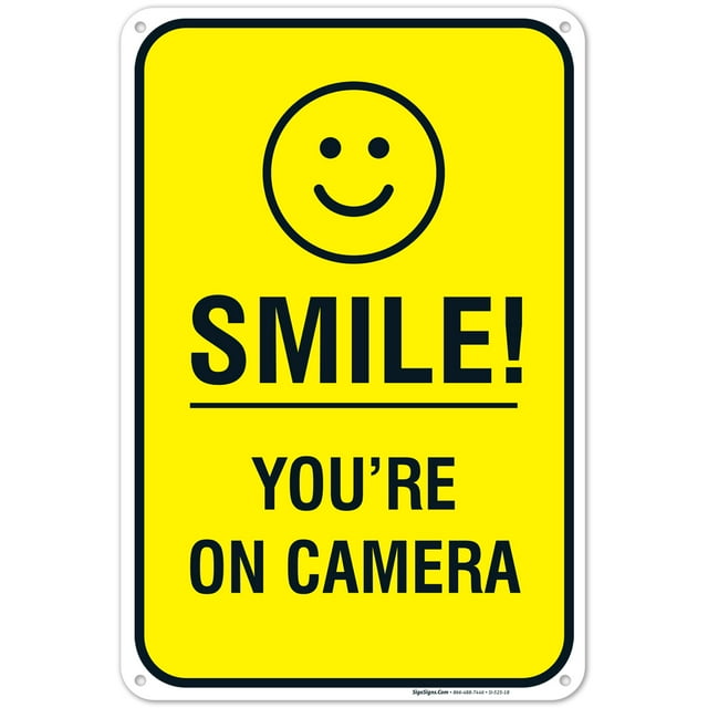 Smile Your On Camera Sign, Security Video Surveillance Sign, - Walmart.com