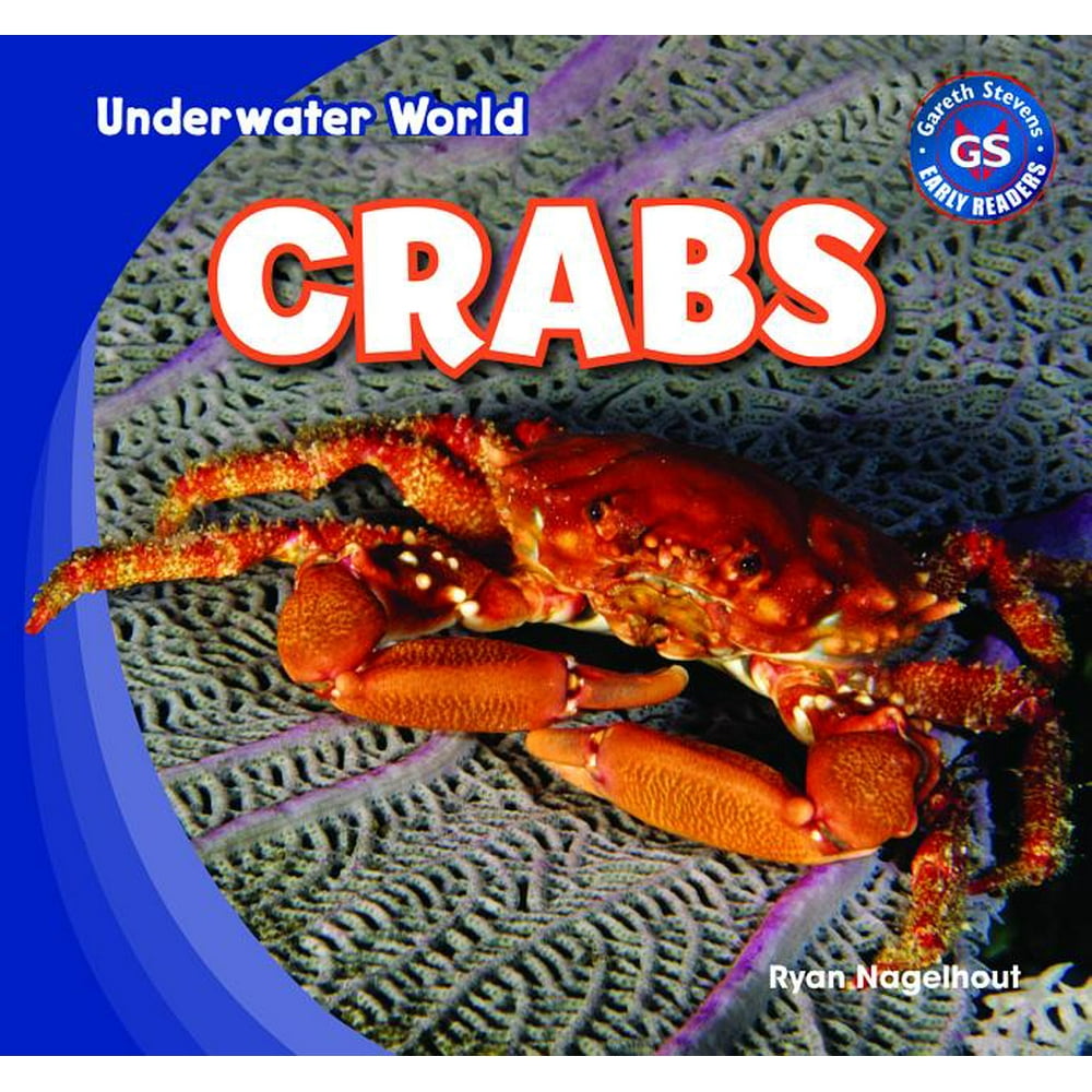 Underwater World: Crabs (Hardcover) - Walmart.com - Walmart.com