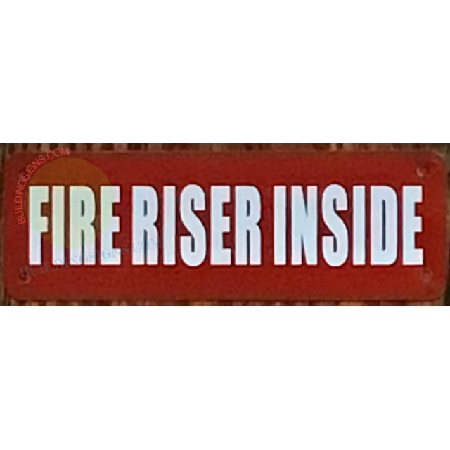 FIRE RISER INSIDE SIGN (2X6,RED BACKGROUND,ALUMINUM)-ref6822 - Walmart.com