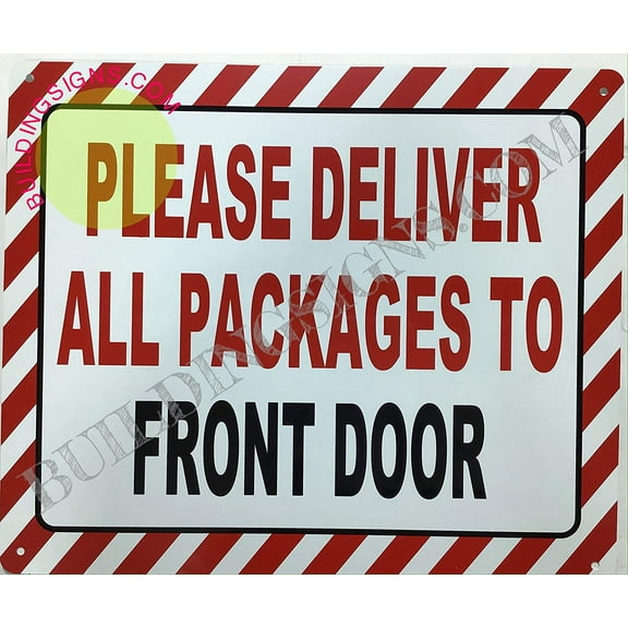 Please Deliver All Packages To Front Door Sign - Walmart.com