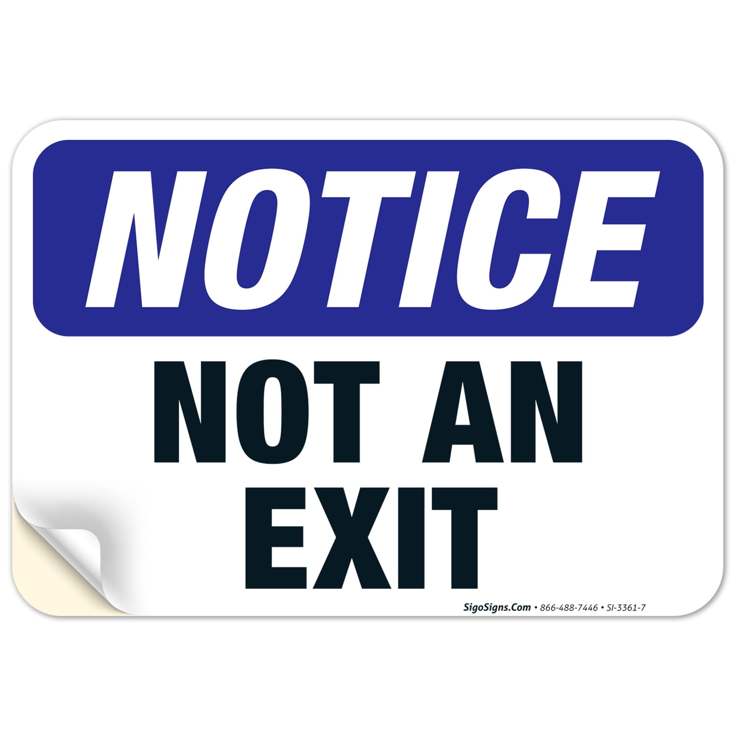 Not An Exit Sign, OSHA Sign, 10x7 Vinyl Sticker - Walmart.com