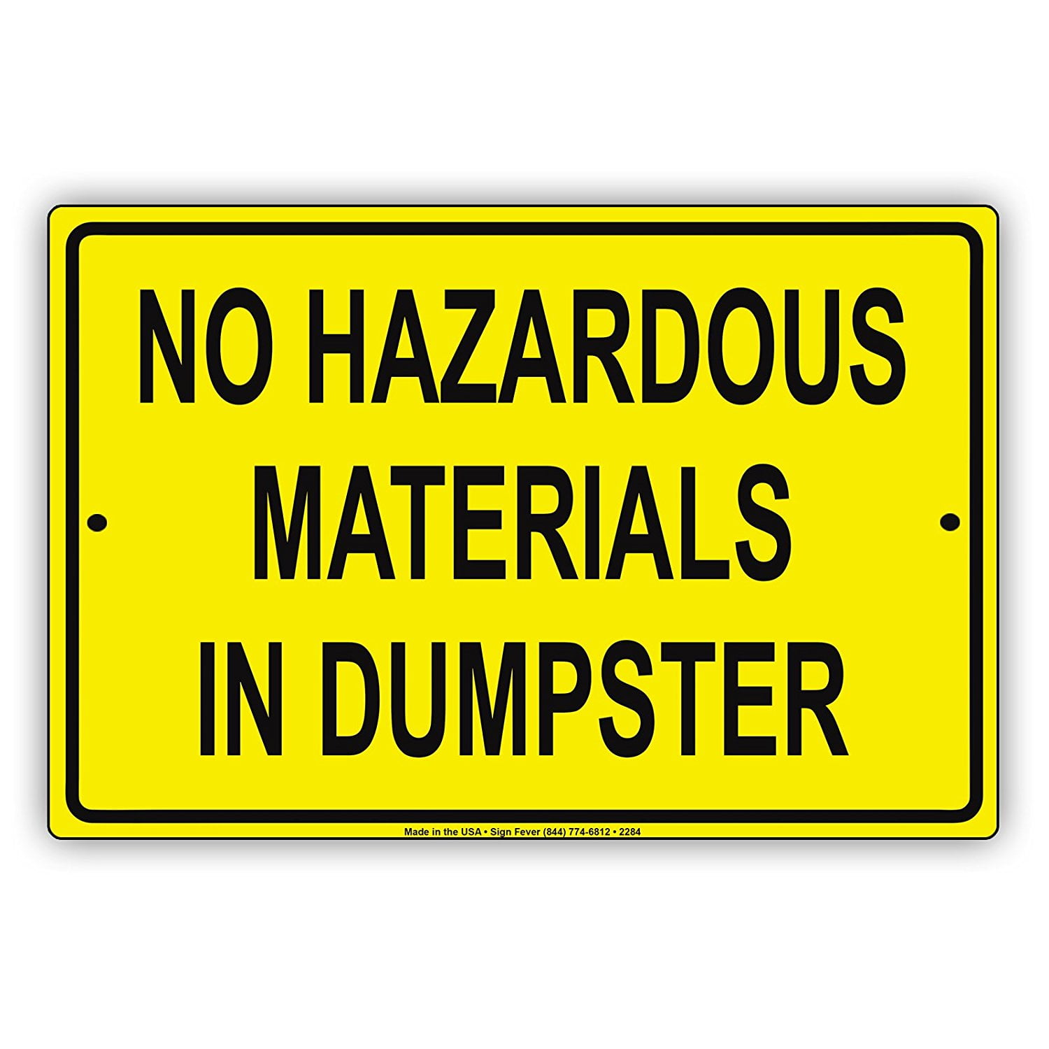 No Hazardous Materials In Dumpster Yellow Background Safety Alert ...