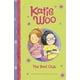 Katie Woo: The Best Club (Hardcover) - Walmart.com