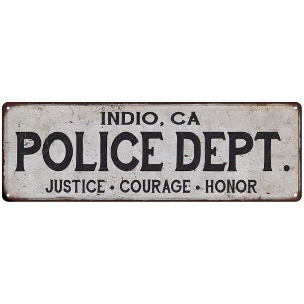 INDIO, CA POLICE DEPT. Home Decor Metal Sign Gift 6x18 106180012358 ...
