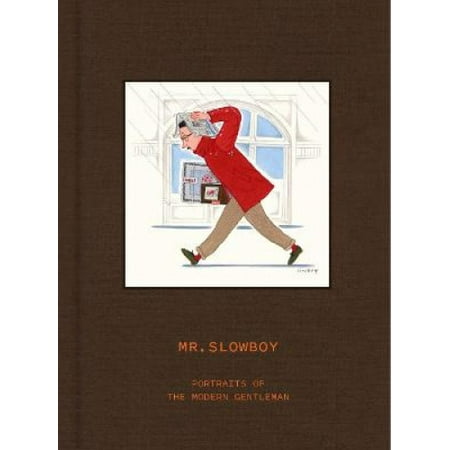 MR. SLOWBOY: Portraits of the Modern Gentleman | Walmart Canada