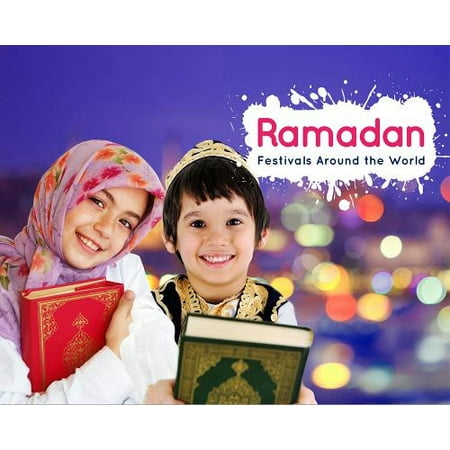 Ramadan (Festivals Around the World) | Walmart Canada