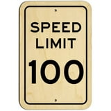 Speed Limit 100 Sign - Walmart.com