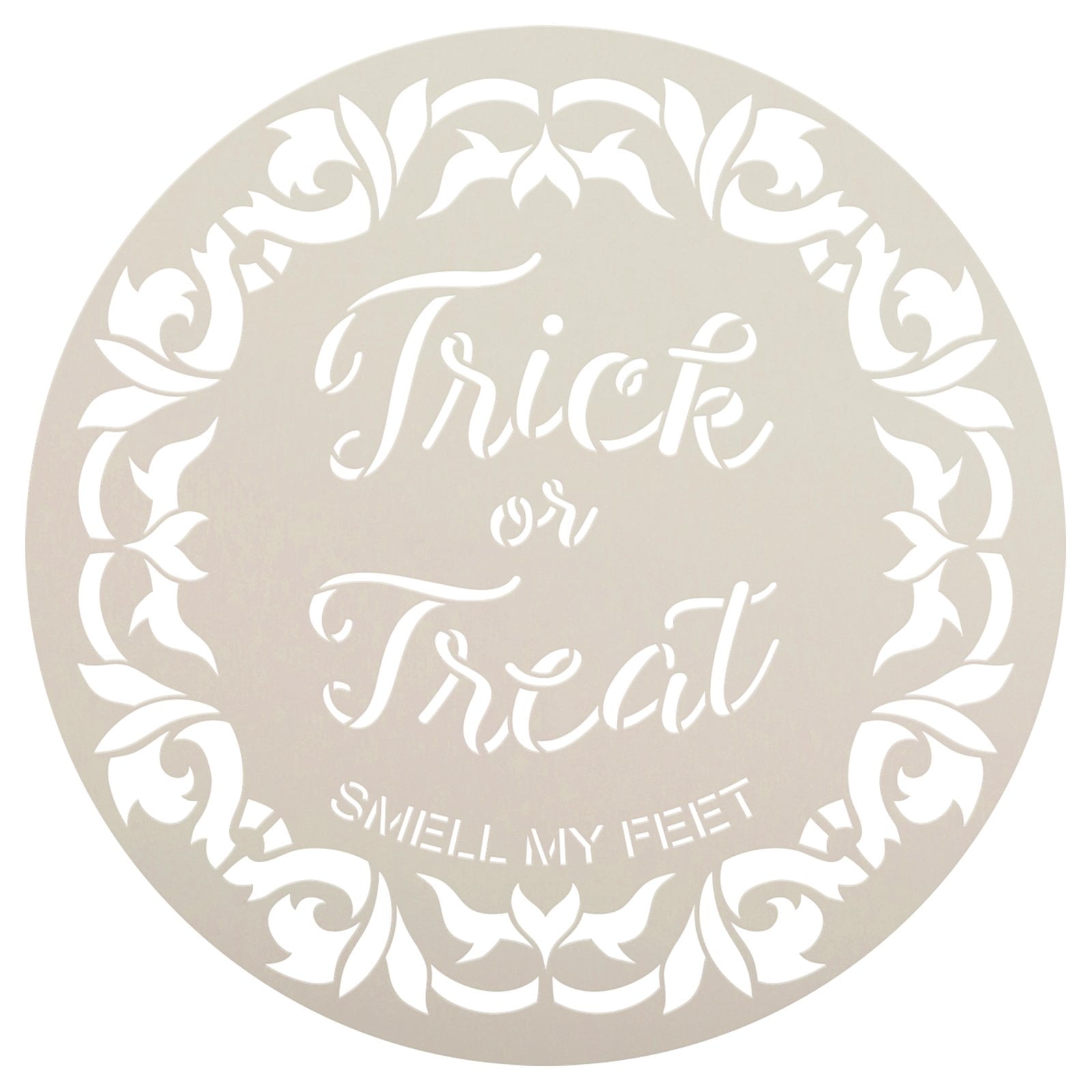 Trick or Treat Smell My Feet Round Stencil by StudioR12 Craft DIY Fall ...