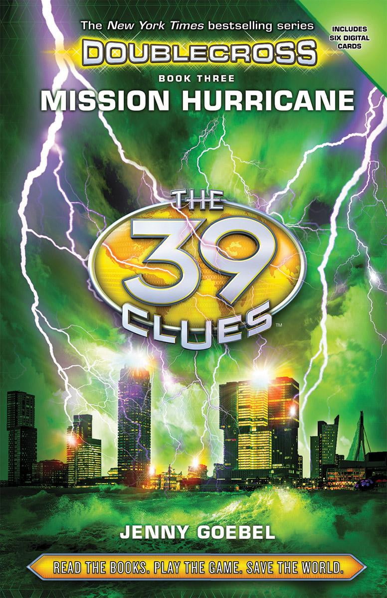 39 Clues: Doublecross: Mission Hurricane (the 39 Clues: Doublecross ...