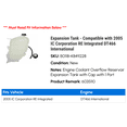 Expansion Tank - Compatible with 2005 IC Corporation RE Integrated ...