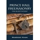 Prince Hall Freemasonry : The Secret Within (Paperback) - Walmart.com