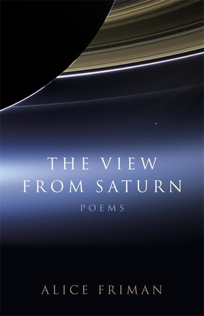 The View from Saturn : Poems (Paperback) - Walmart.com
