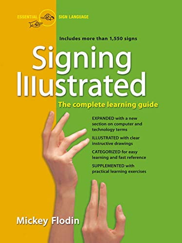Pre-Owned Signing Illustrated: The Complete Learning Guide (Paperback ...
