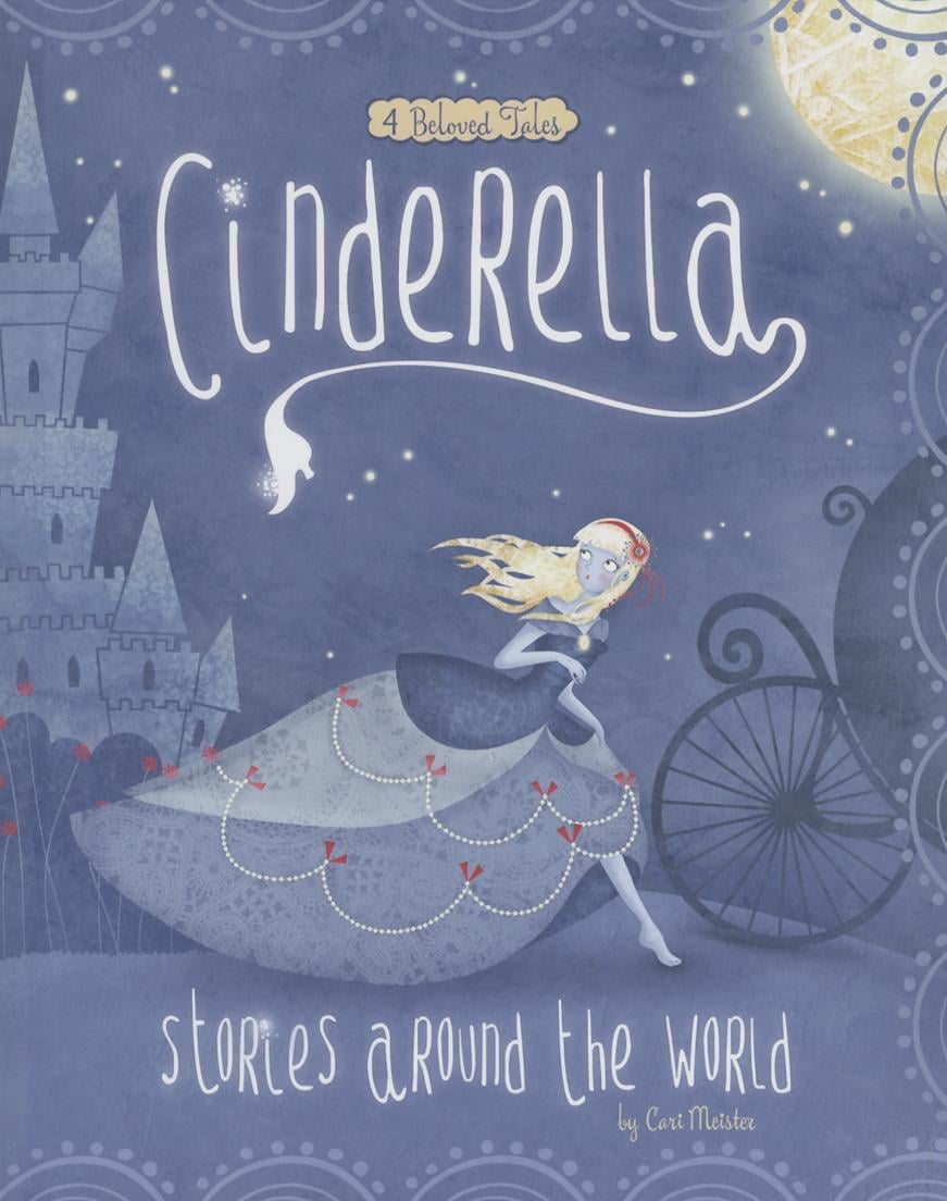 Multicultural Fairy Tales: Cinderella Stories Around the World: 4 ...