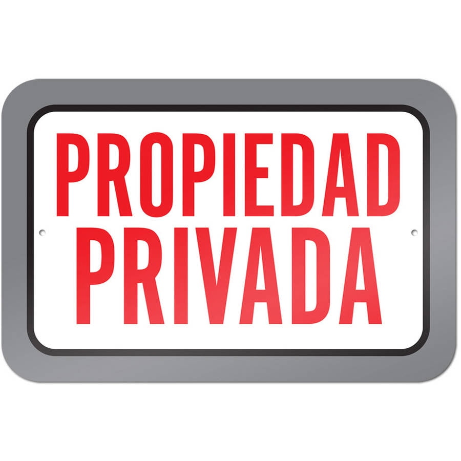 Propiedad Privada Private Property Spanish Sign - Walmart.com