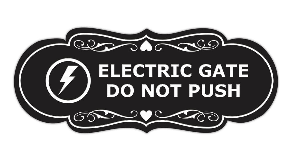 Signs ByLITA Designer Electric Gate Do Not Push Sign (Black) - Large ...