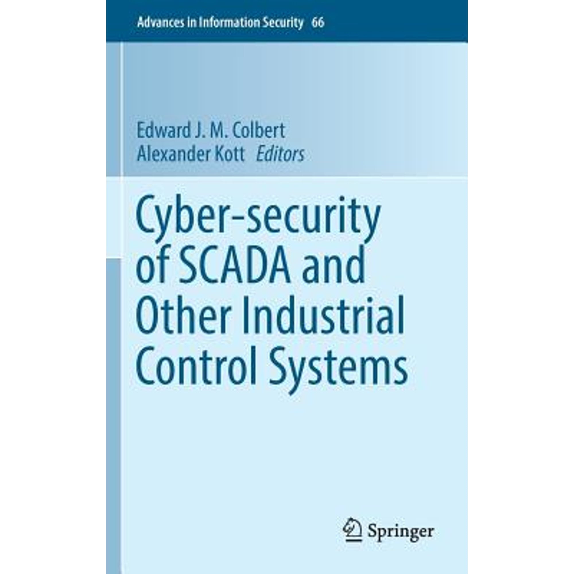 Pre-Owned Advances in Information Security Cyber-Security of Scada and ...